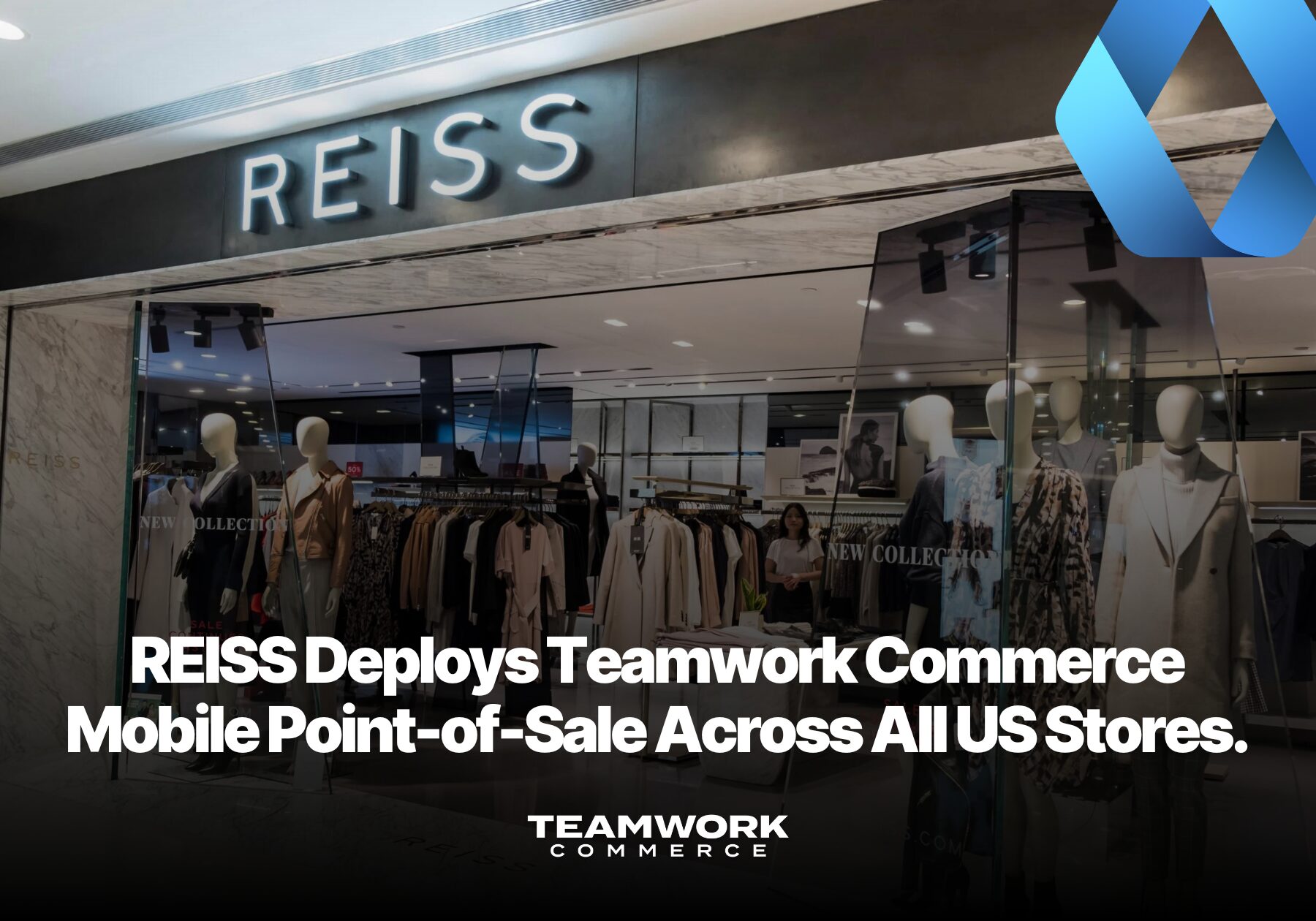 REISS Implements Teamwork Commerce POS Nationwide
